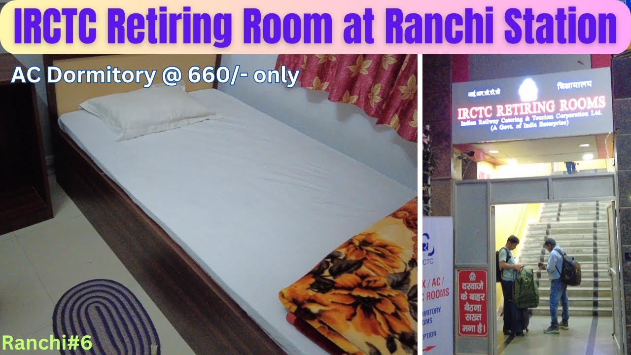 Ranchi Station Retiring Room Secrets Revealed for a Perfect Trip! - YouTube