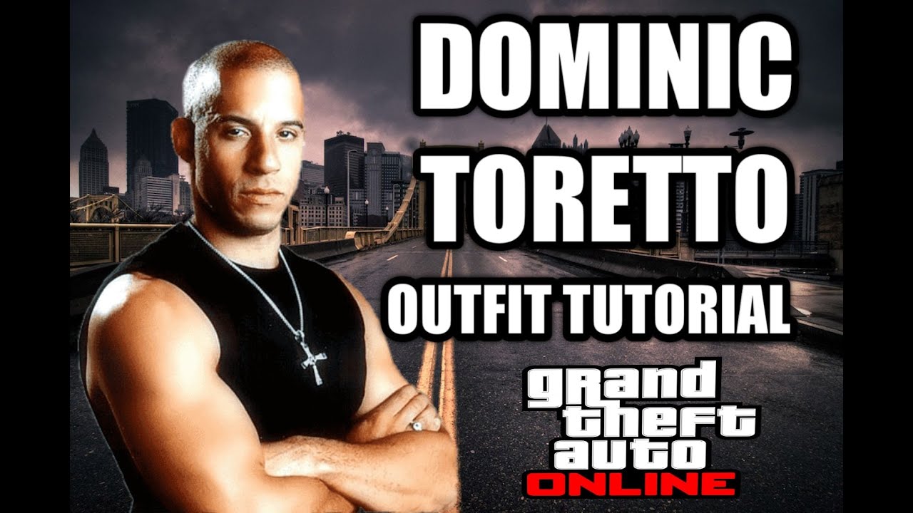 GTA ONLINE / DOMINIC TORETTO COSPLAY OUTFIT TUTORIAL - YouTube