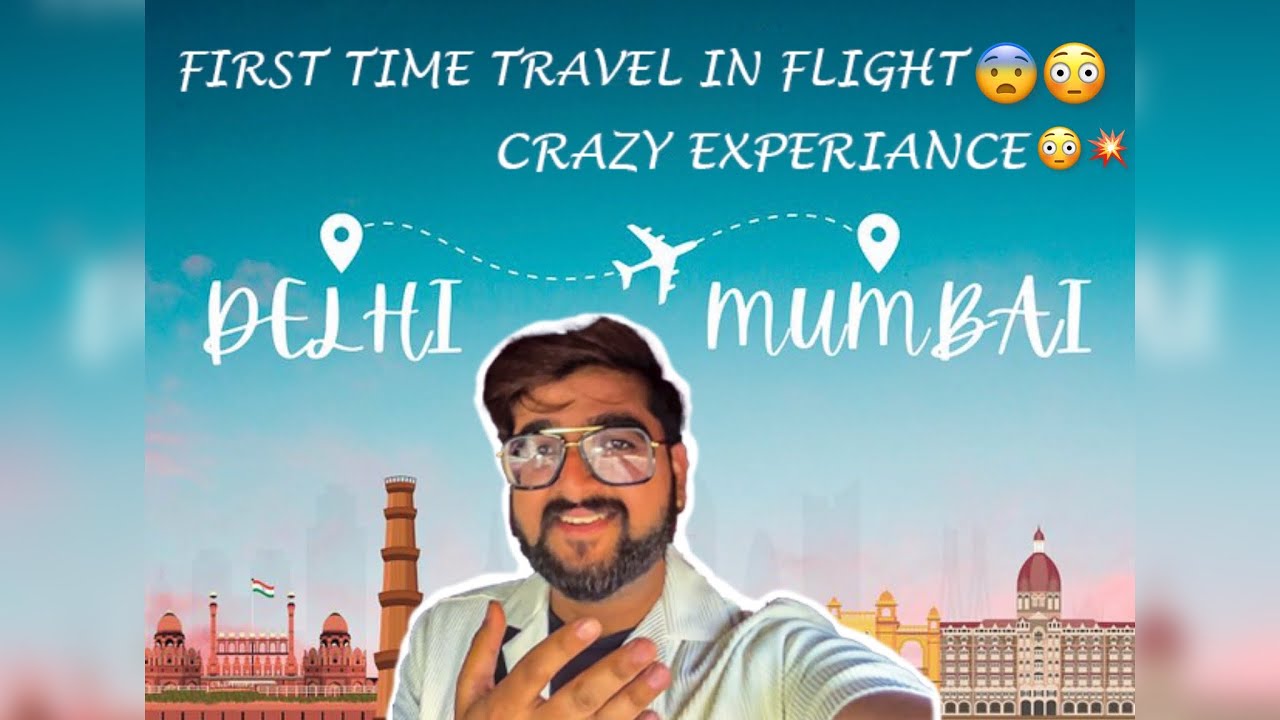 How to Travel in a Flight First Time ?? Crazy experience 🤩😳| Mumbai ...