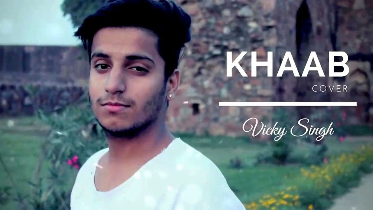 Khaab Punjabi Song Cover by Vicky Singh Akhi - YouTube