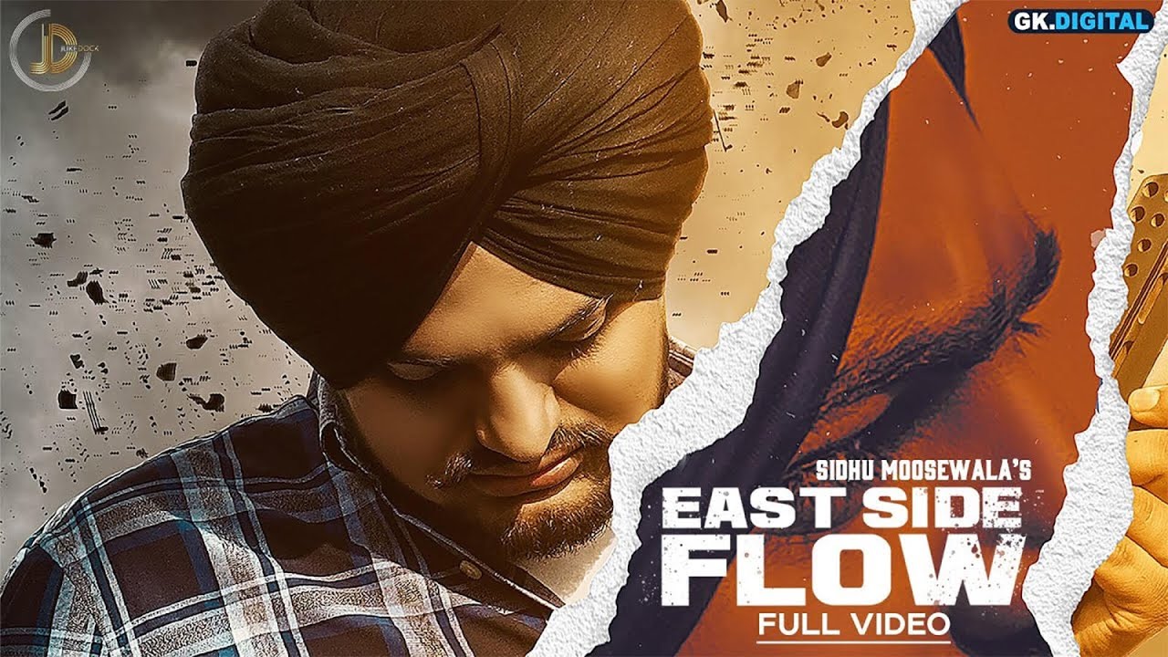 East Side Flow Sidhu Moose Wala Official Video Song Byg Byrd Sunny ...