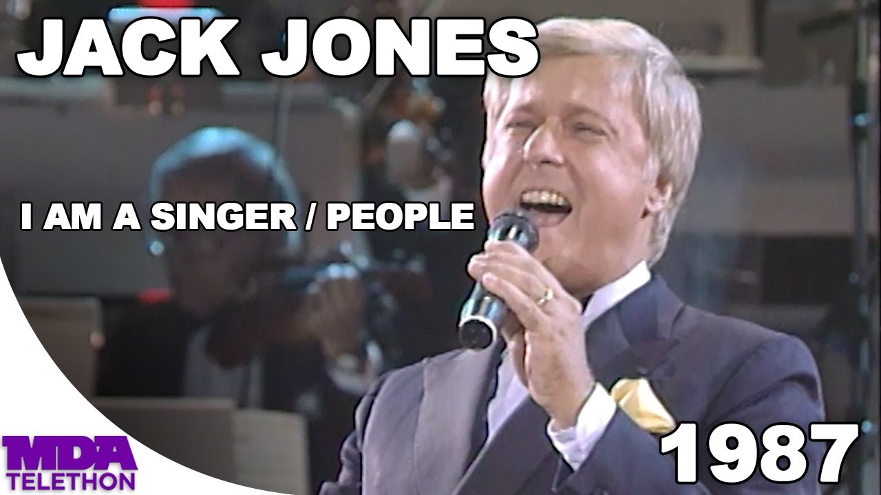 Jack Jones - I Am A Singer & People | 1987 | MDA Telethon - YouTube