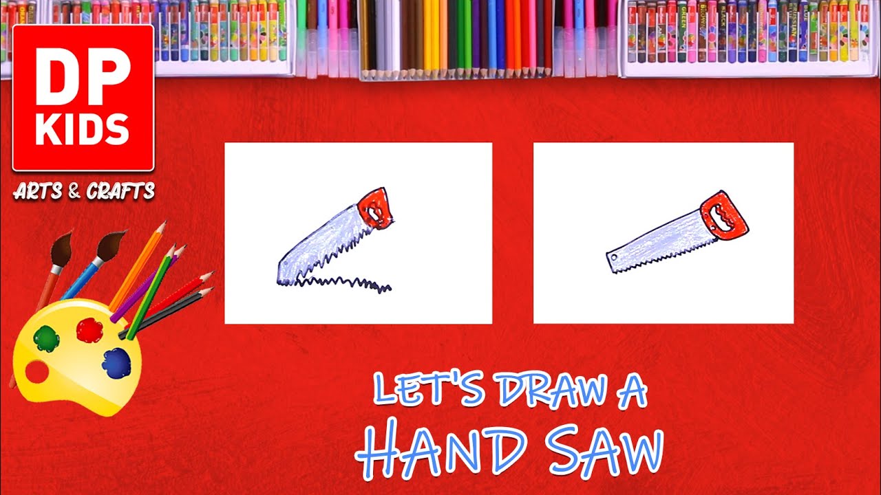 Let's draw a Hand Saw - DPKIDS ARTS (479) - YouTube