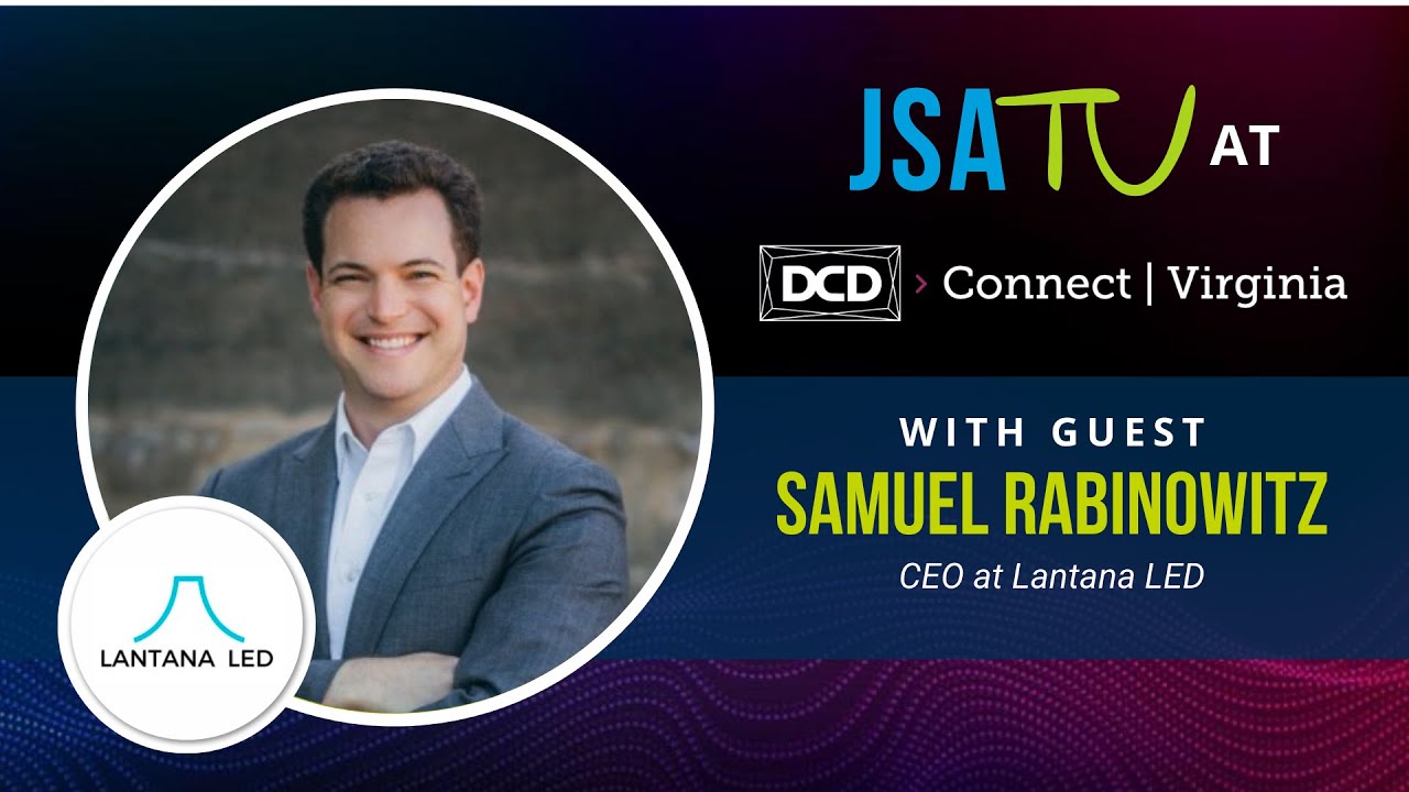 LANTANA LED’s Sam Rabinowitz The Critical Importance of Sustainable ...