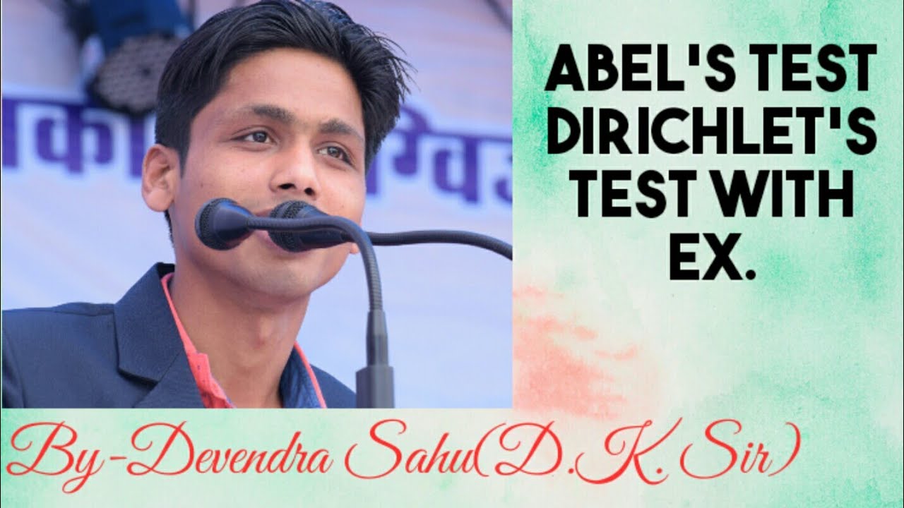 Series of Real Numbers-8(Abel's Test/Dirichlet's Test with Examples ...