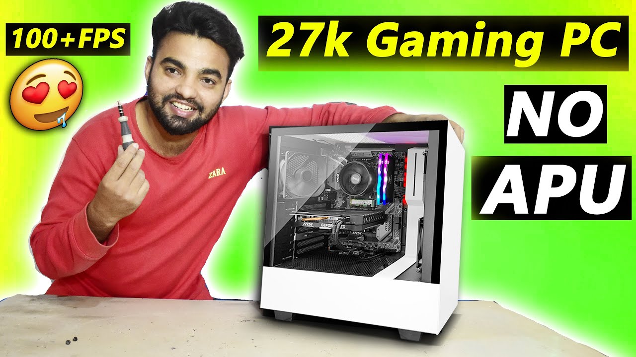 27000 Rs Gaming PC Build 2021 ! Best For Budget Gamers ! Without APU ...
