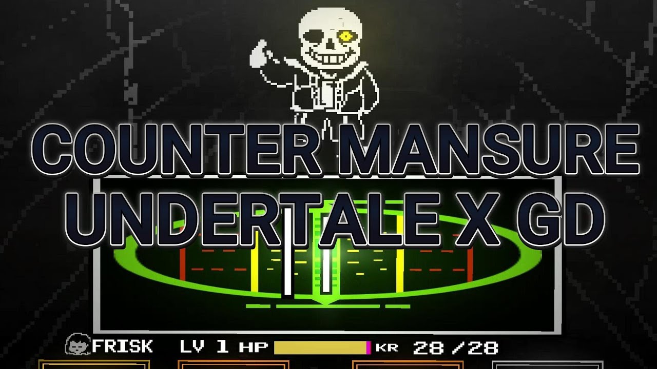 [UNDERTALE IN GEOMETRY DASH]COUNTER MANSURE [BEST UNDERTALE IN GD LEVEL ...