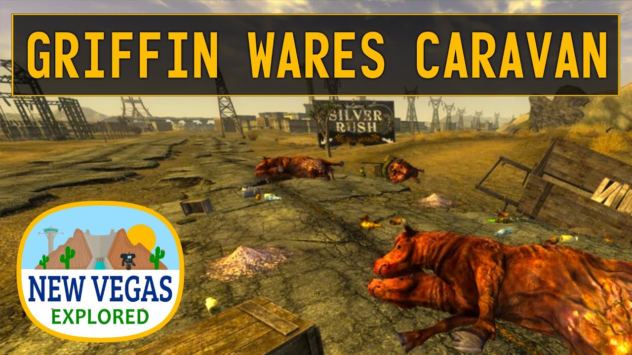 Griffin Wares Sacked Caravan | Fallout New Vegas - YouTube