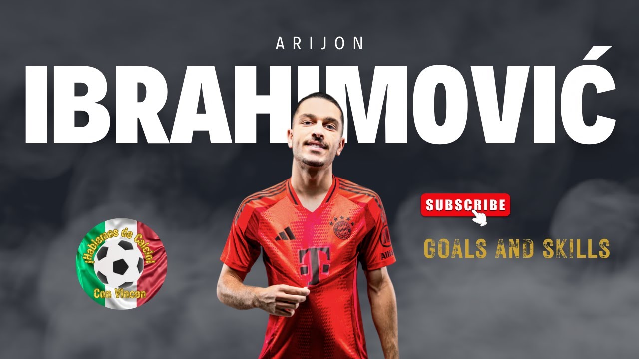 Arijon Ibrahimovic skills gol e analisi del calciatore - YouTube