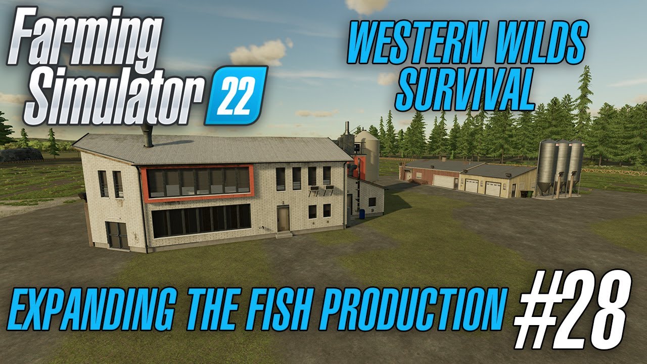 Buying More Production Plants For The Fish Farm | Western Wilds ...