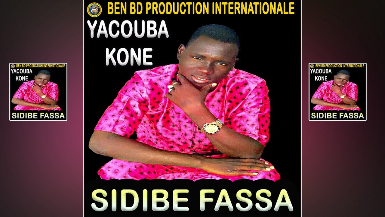 Yacouba Kone - Sidibe Fassa - Yacouba Kone - YouTube