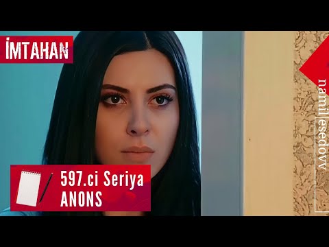 İMTAHAN (597-ci Seriya) ANONS