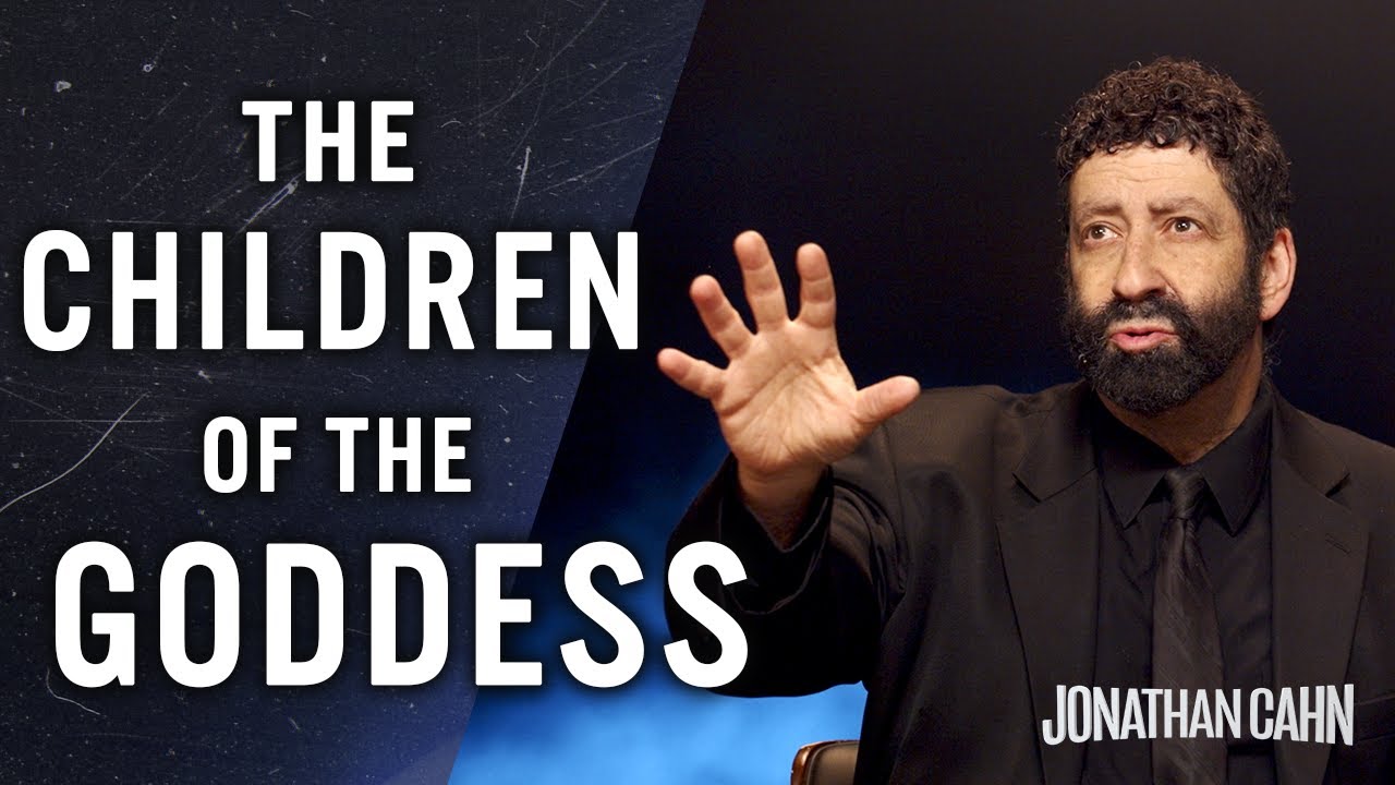 The Children Of The Goddess | Jonathan Cahn Special | The Return of The ...