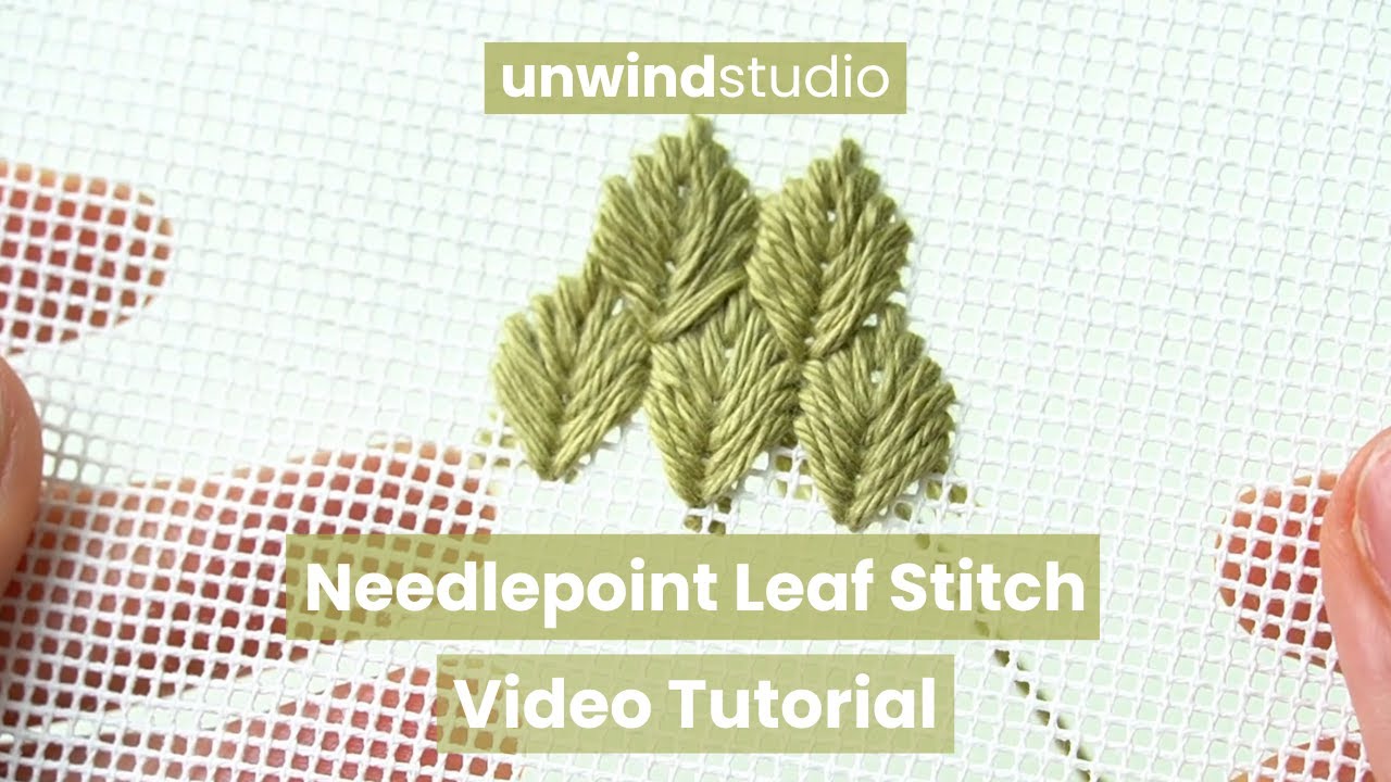 How to Needlepoint Leaf Stitch - Video Tutorial - YouTube