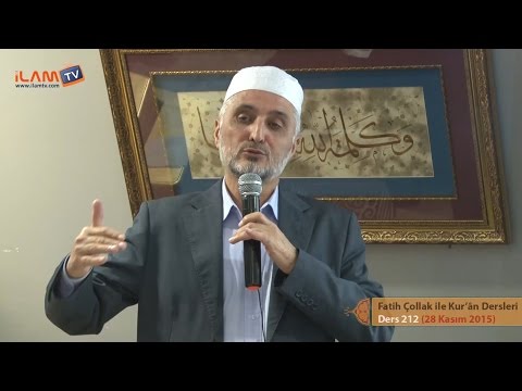 Kuran Dersi 212 - Fatih Çollak ile Kur'ân-ı Kerim Dersleri (Nur Sûresi 51-57. Ayetler)