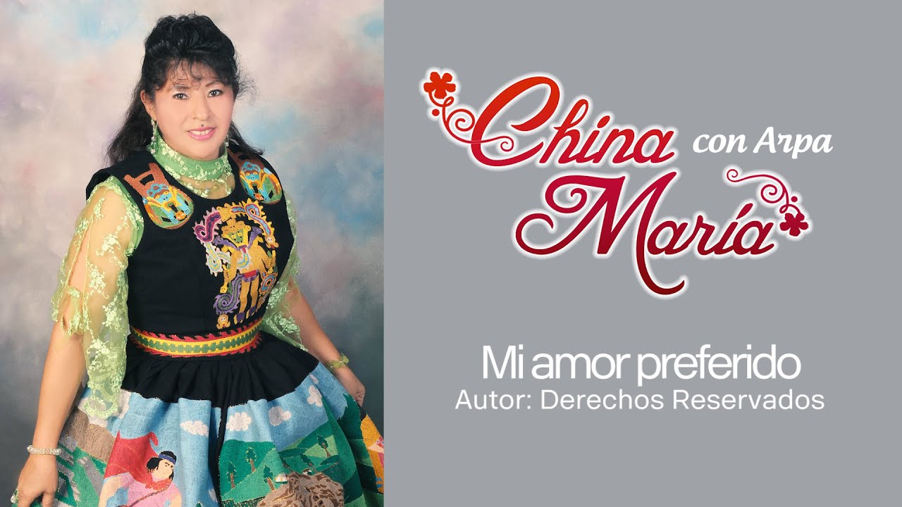 MI AMOR PREFERIDO / China María / Vol. 10 - YouTube