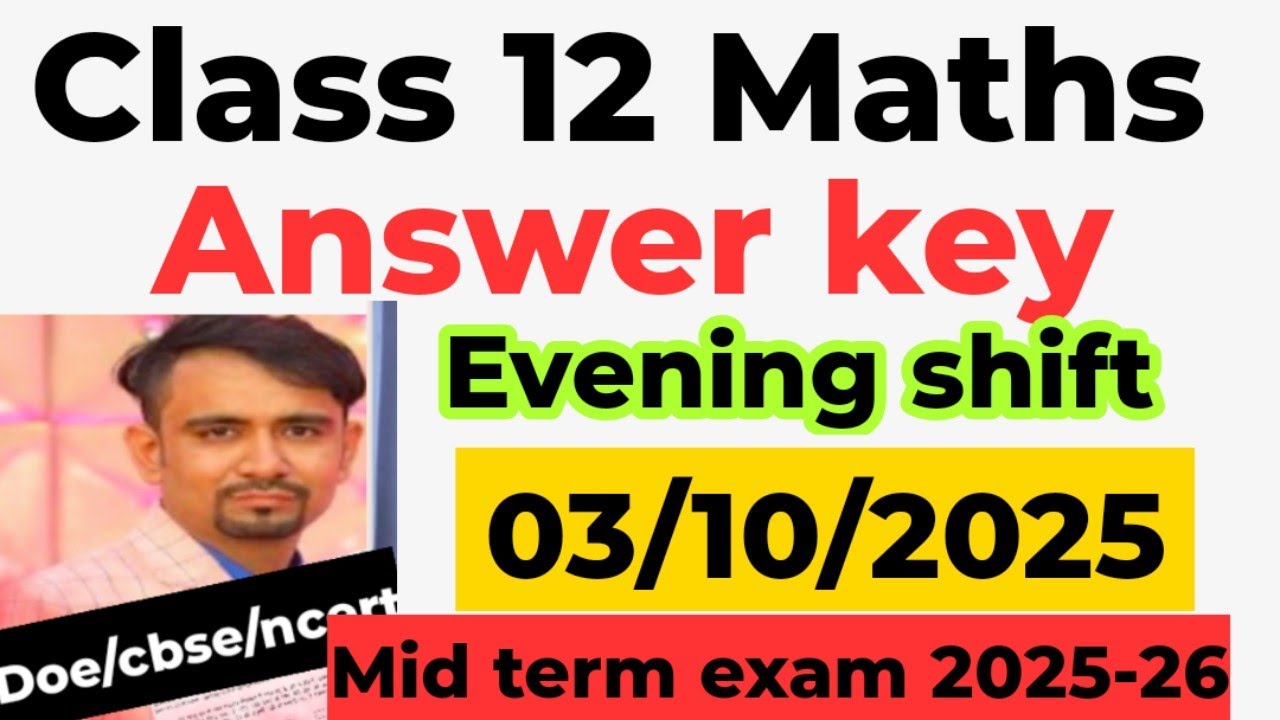 class 12 maths evening shift answer key / mid term exam 2025-26 / maths ...