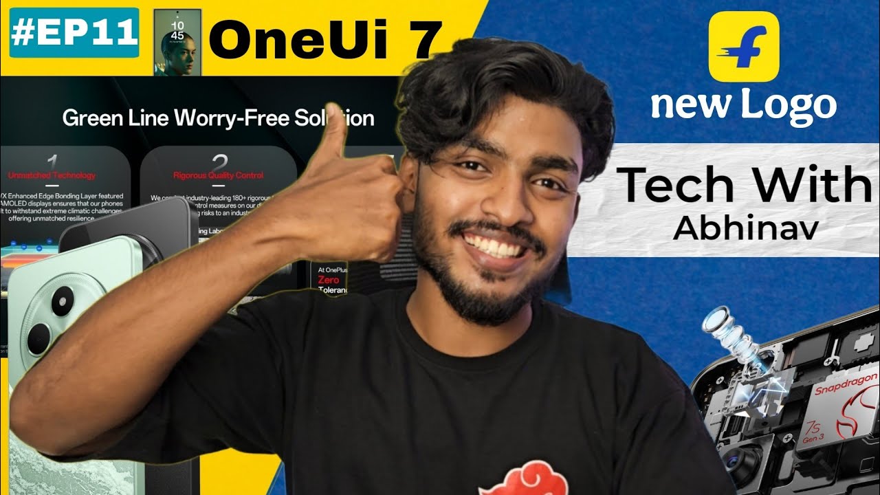 Tech with Abhinav | Oneplus green line issue | OneUi 7 | Realme ...