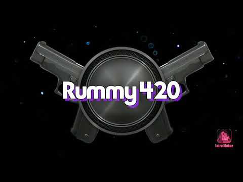 Rummy 420 in new intro video - YouTube