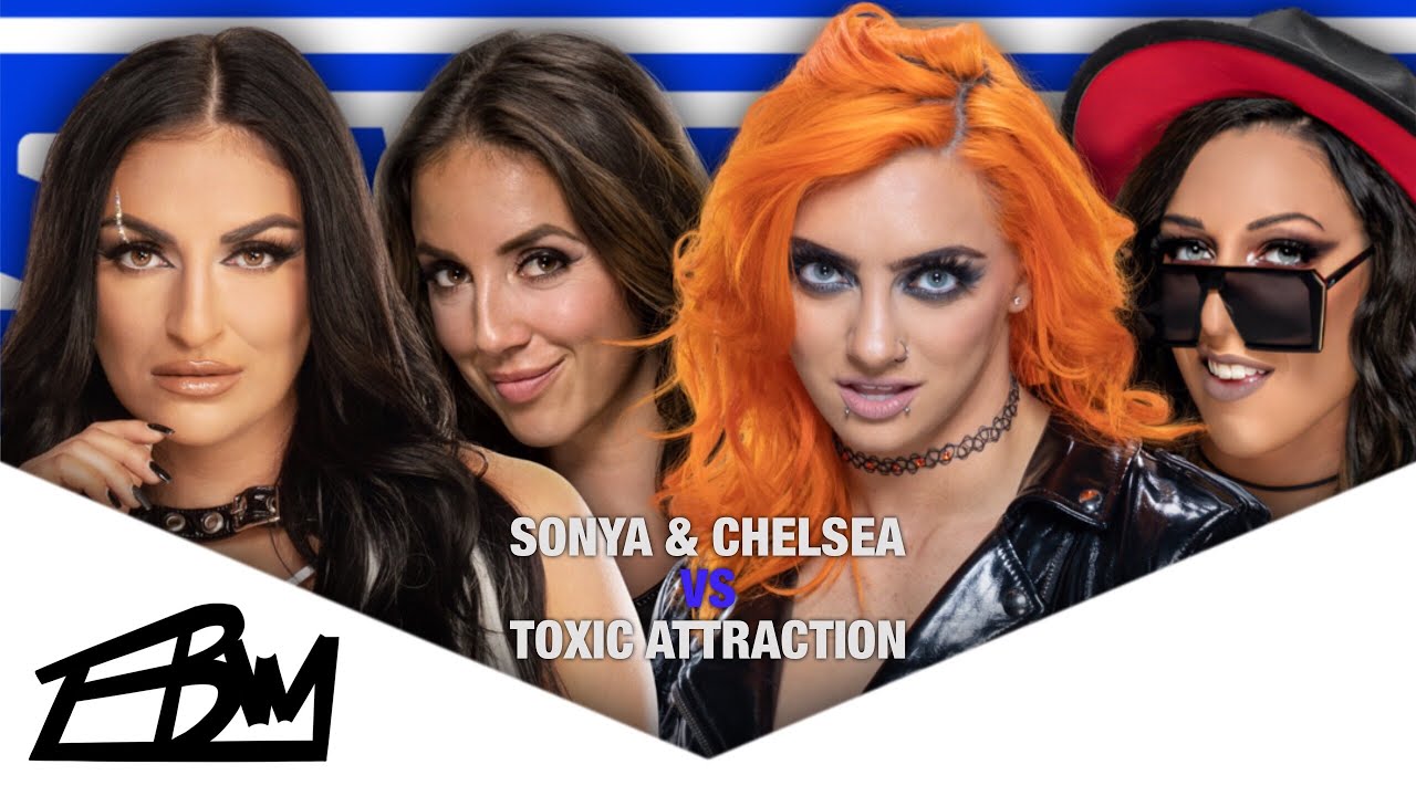(WWE 2K22 Universe Mode) Sonya Deville & Chelsea Green VS Toxic ...