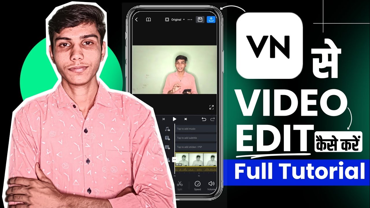VN Video Editor Full Tutorial In Hindi | VN Se Video Edit Kaise Kare ...