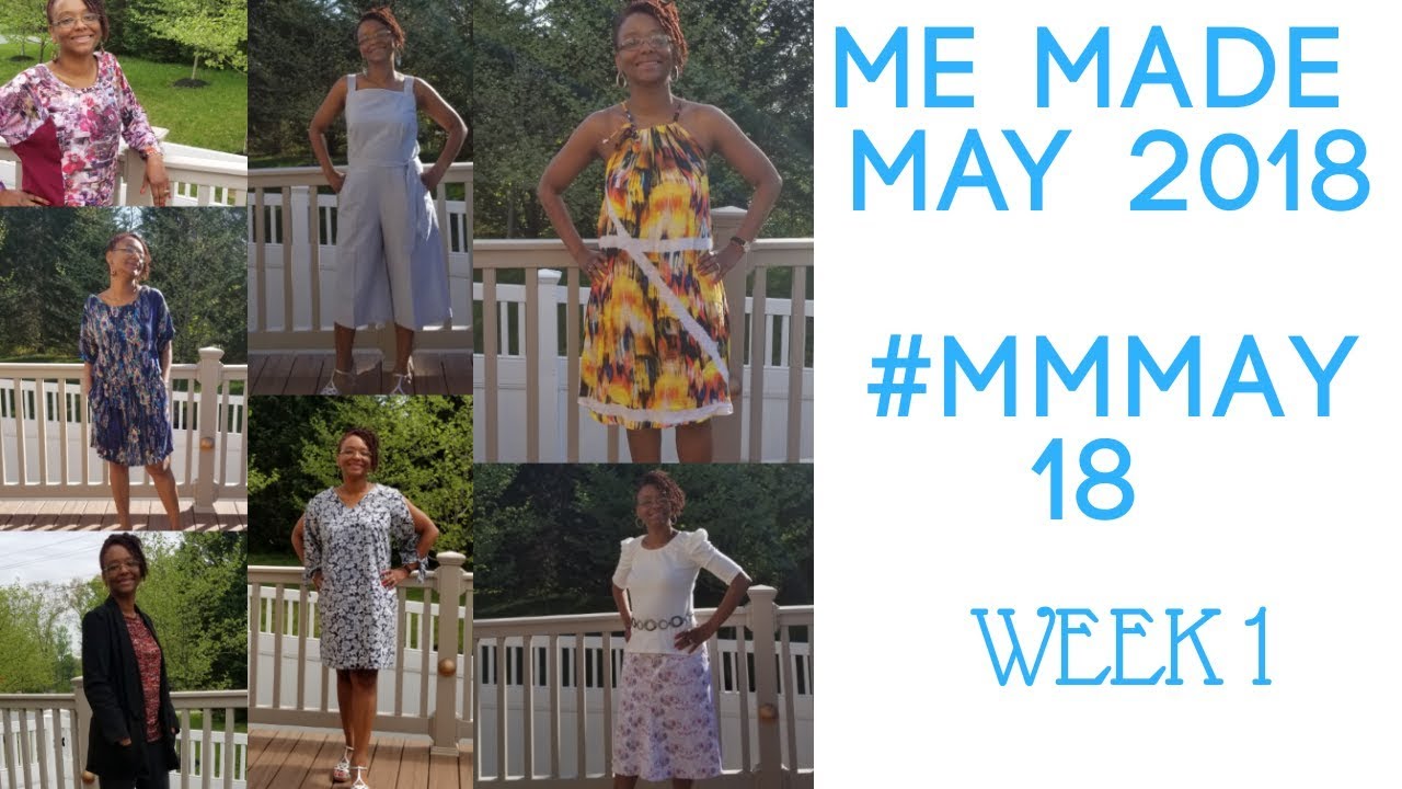Me Made May 2018 Week 1 #mmmay18 - YouTube
