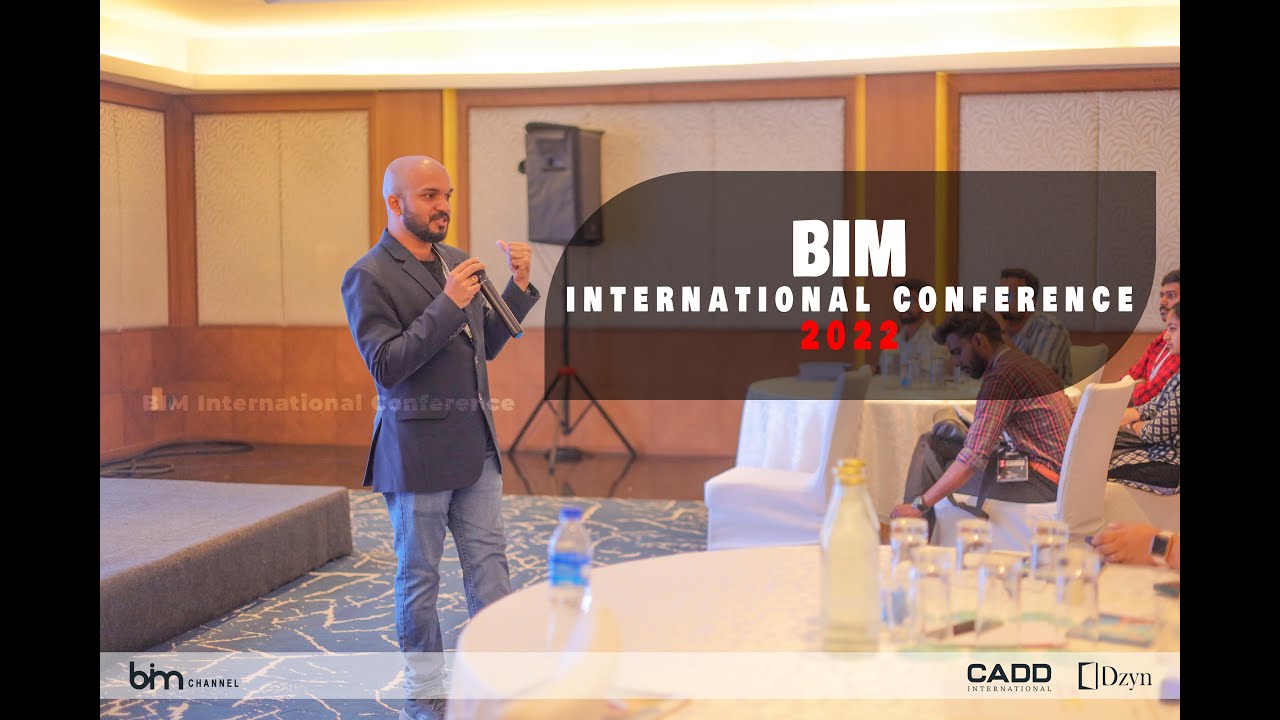 BIM INTERNATIONAL CONFERENCE - 2022 - PART 1 - YOUTUBE STREAMING - YouTube