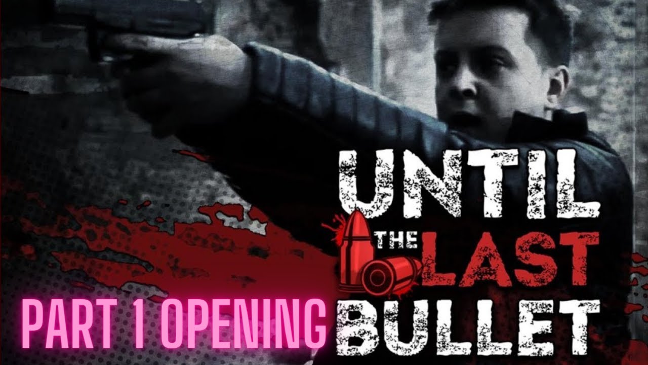 Until The Last Bullet New Light Gun Game Part 1 opening - YouTube