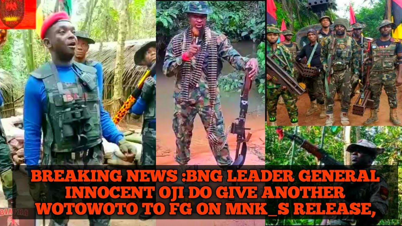BREAKING NEWS :BNG LEADER GENERAL INNOCENT OJI DO GIVE ANOTHER WOTOWOTO ...