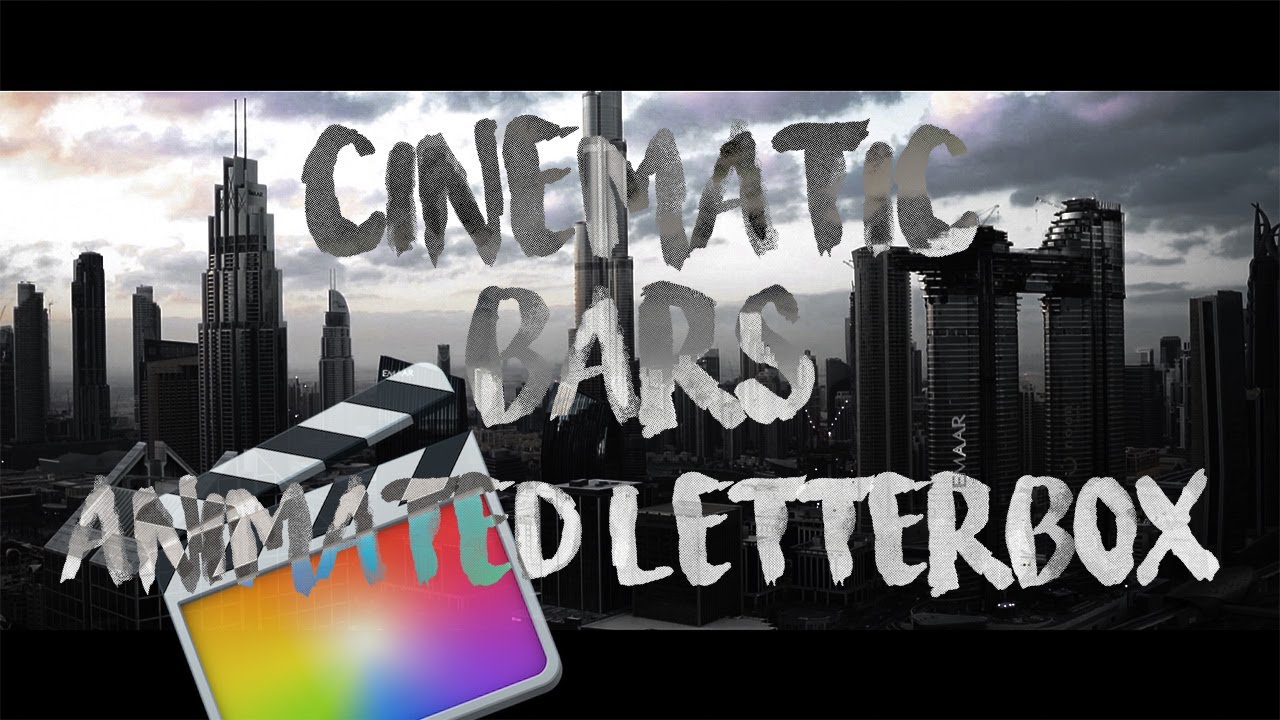 Cómo poner barras cinemáticas (LetterBox con animación) | Final Cut Pro ...