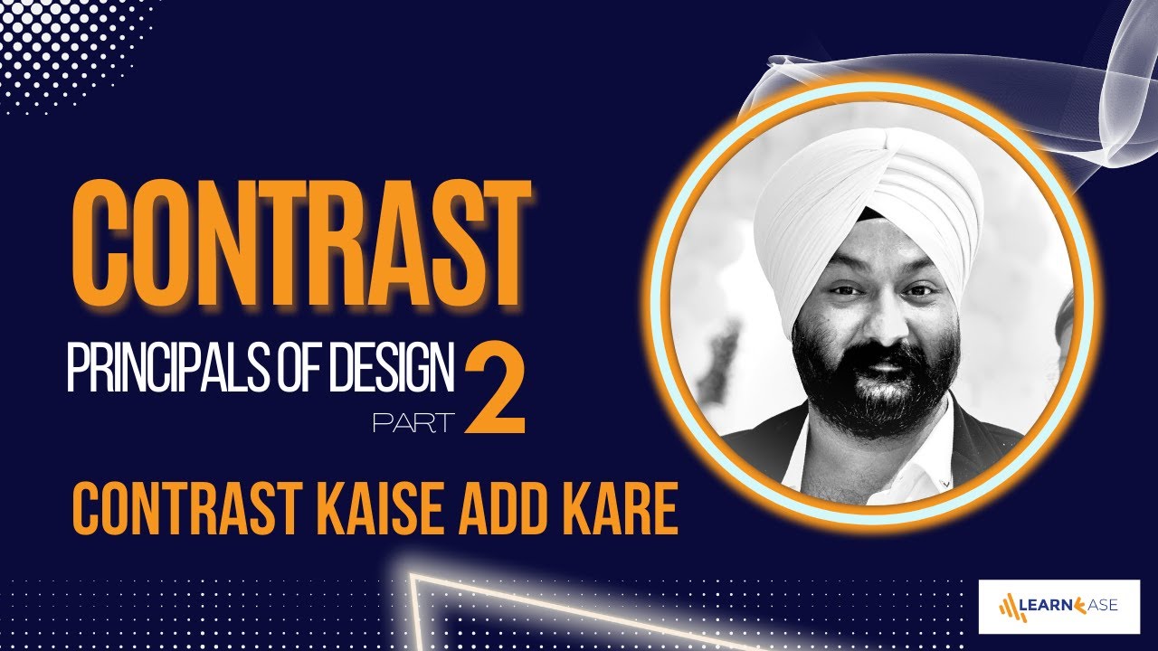 Contrast Kya Hota Hai Isse Kaise Use Kare Explanation In Hindi 6418