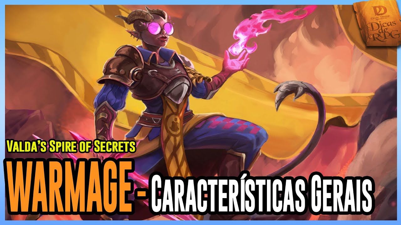 Warmage Valda Spire of Secrets - Características Gerais - Dicas de RPG ...