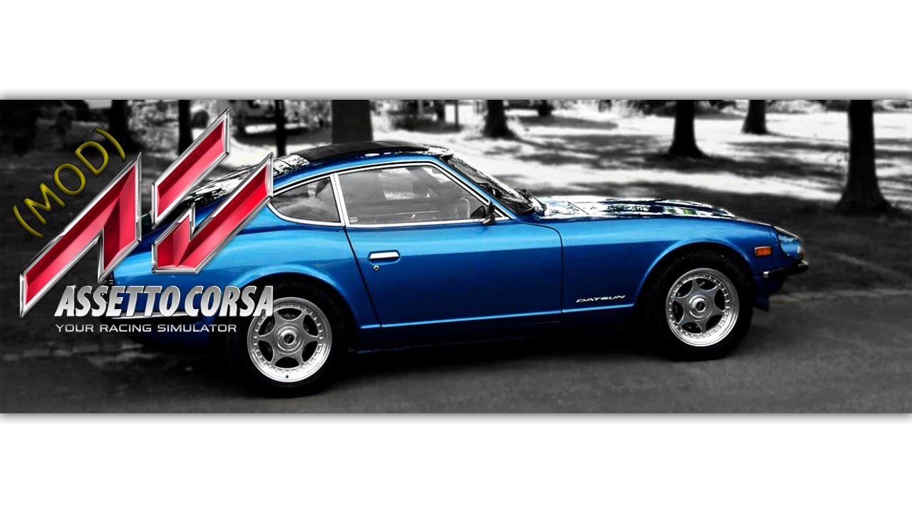 Nissan S30 / Datsun 240Z - Assetto Corsa (MOD) - YouTube