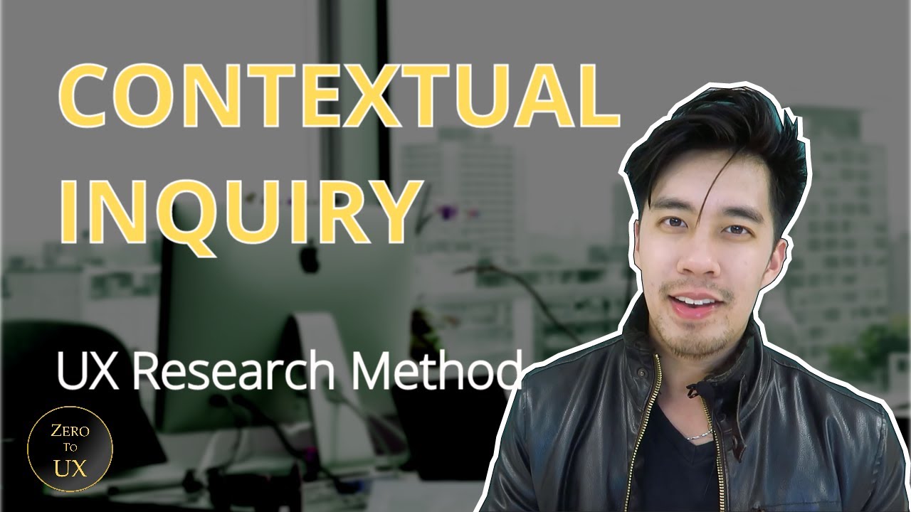 Contextual Inquiry | Go into the Field to Observe and Interview Users ...