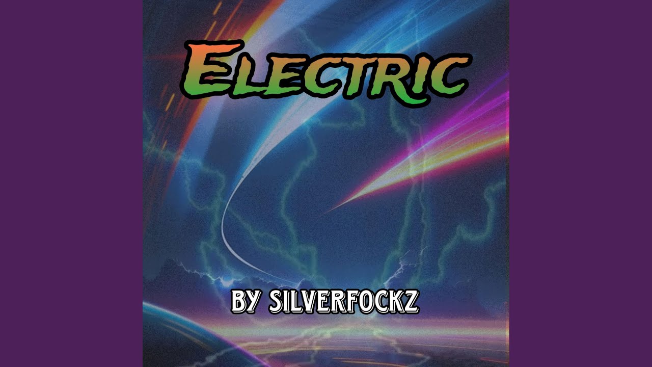 Electric - YouTube
