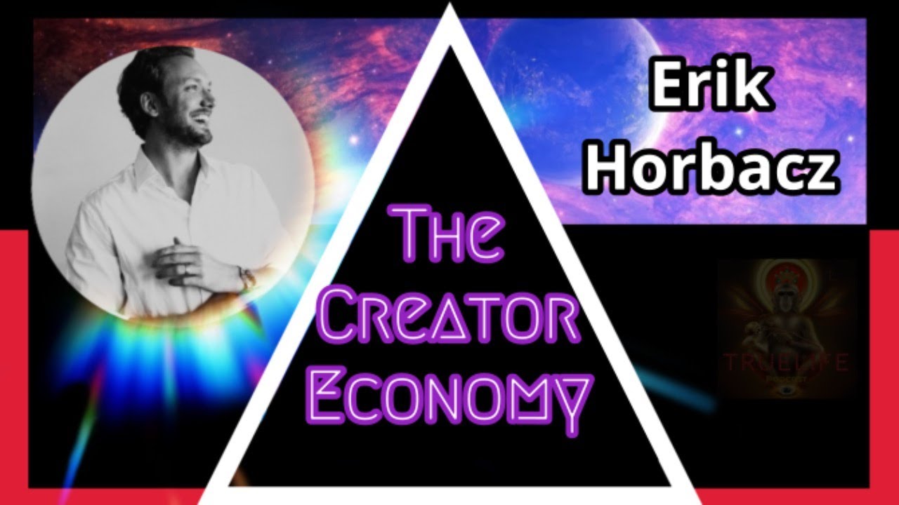 Erik Horbacz - The Creator Economy - YouTube