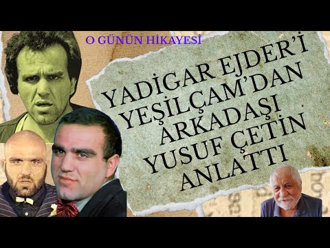 O Günün Hikayesi - Yusuf Çetin anlatıyor