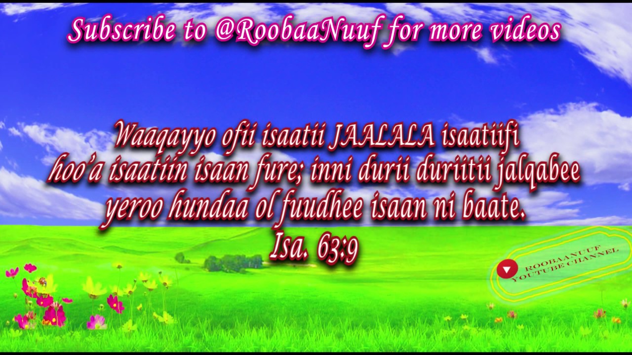 Jechoota Jaalalaa 'Awesome love quotes in Bible' - YouTube