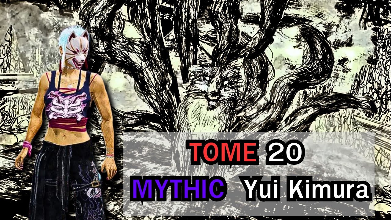 Dead by Daylight | Tome 20 - MYTHIC - Yui Kimura [ฉบับภาษาไทย] - YouTube
