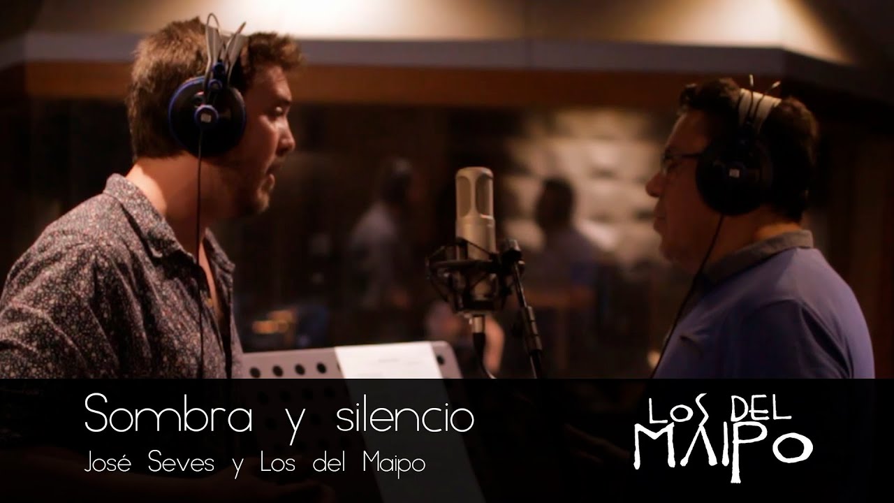 Sombra y Silencio - Los del Maipo & José Seves - YouTube