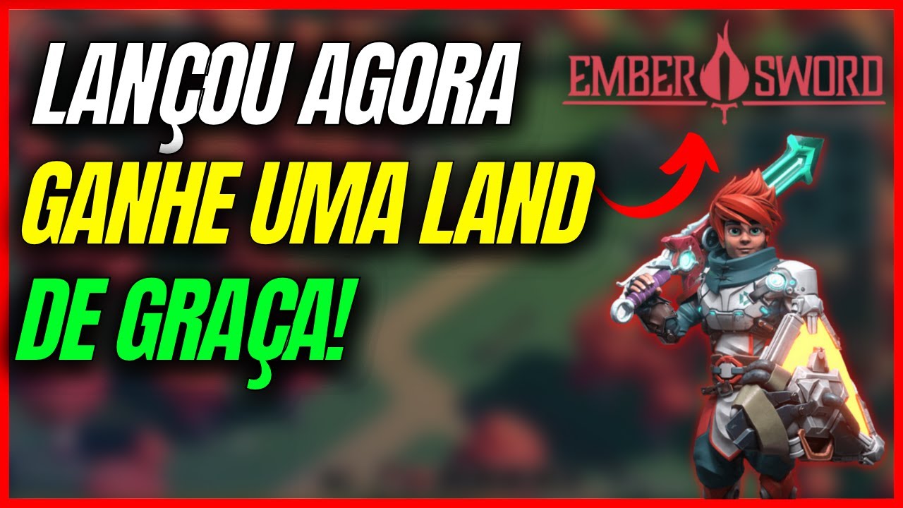 Ember Sword - Lançamento Novo Jogo NFT MMORPG AAA Pagando! (Sua Chance ...