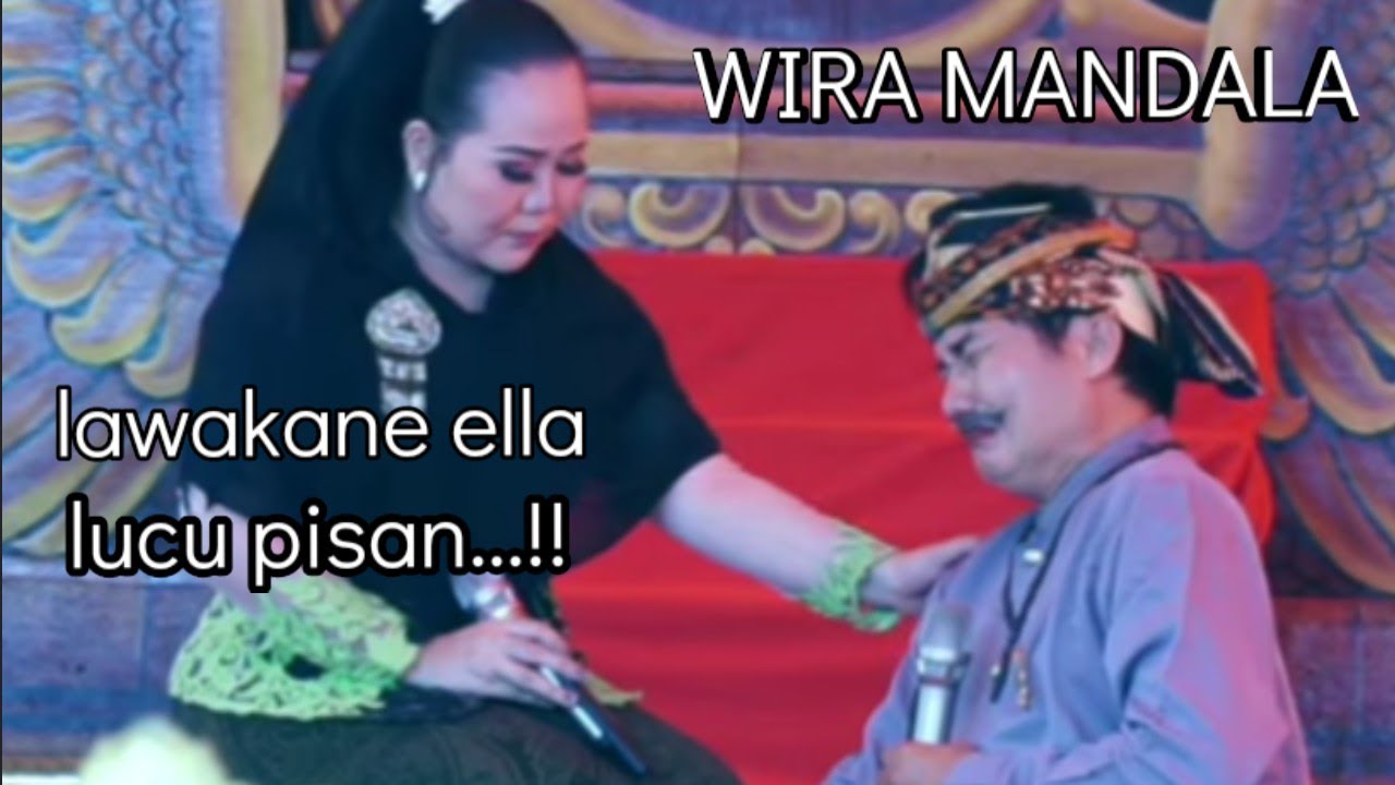 🔴 LIVE SANDIWARA WIRA MANDALA lawakane ella Ning Wira mandala - YouTube