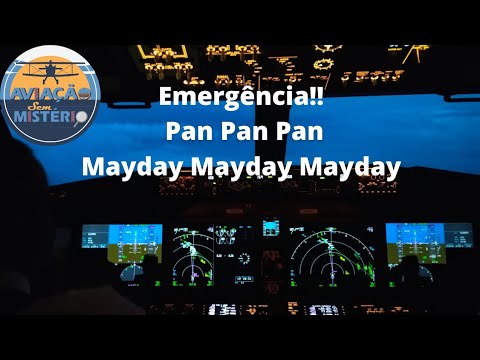 MAYDAY OU PAN PAN PAN? Como declaramos EMERGÊNCIA? - YouTube