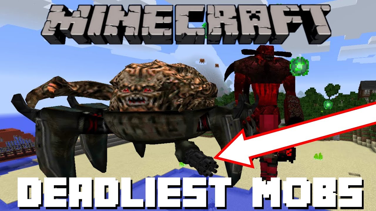 Minecraft - THE DEADLIEST AND SCARIEST MOBS OUT THERE!!! - YouTube