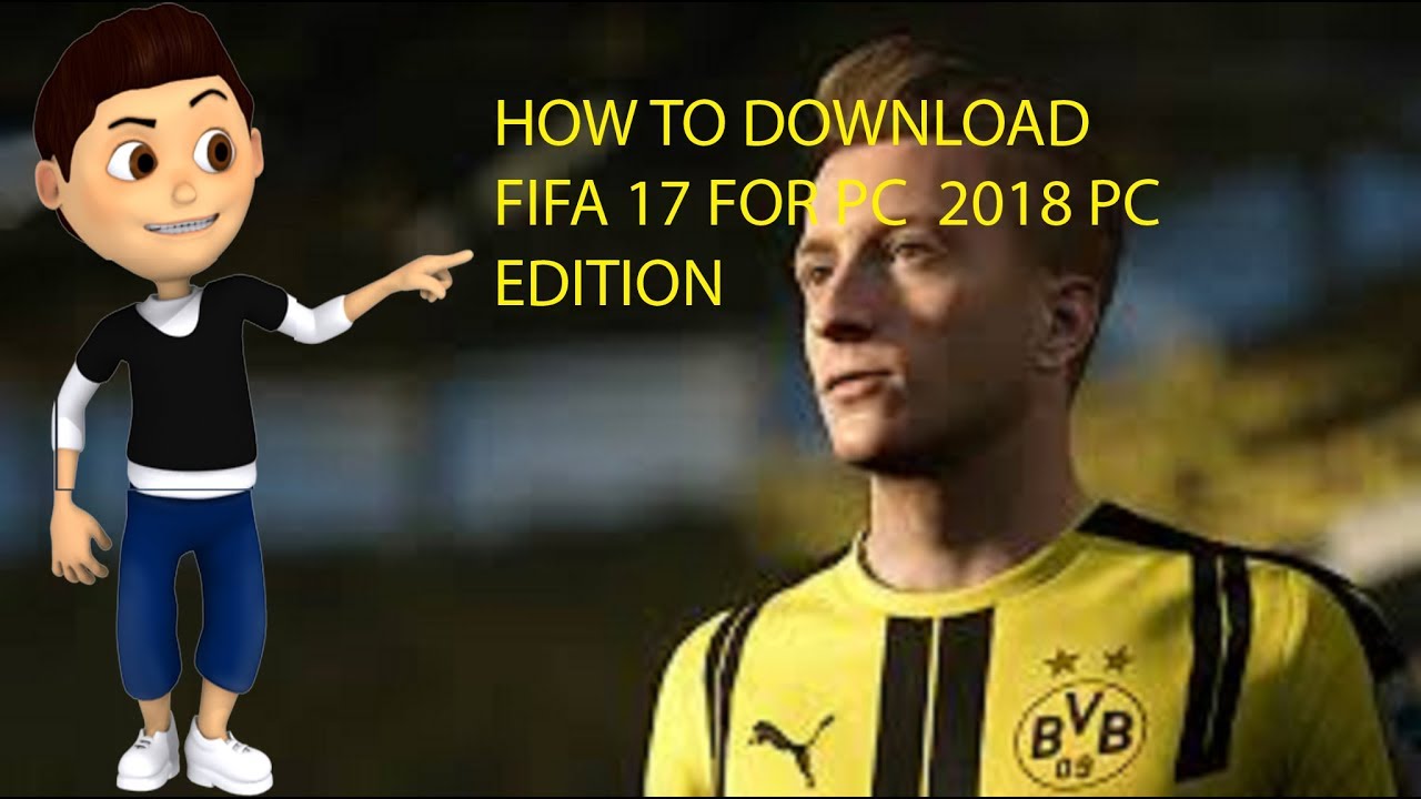 how to download FIFA 17 for pc full edition 100% working - YouTube