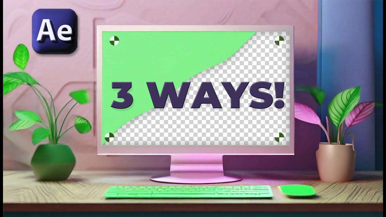 3 Methods to Mastering Screen Replacement in After Effects - YouTube