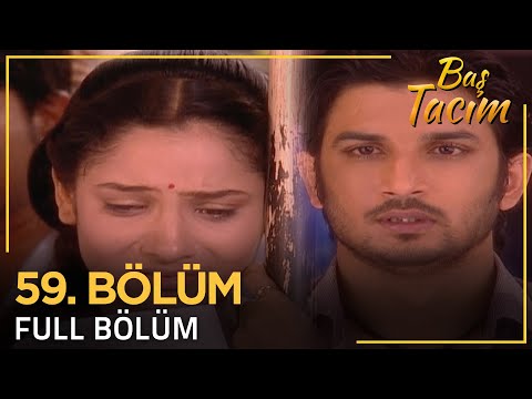 Baş Tacım - Pavitra Rishta Hint Dizisi 59. Bölüm