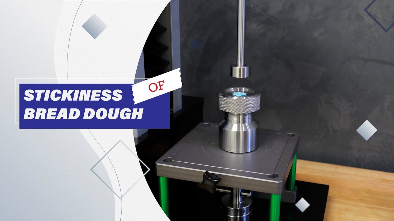 Food Texture Analyzer | Stickiness of Bread Dough เครื่องทดสอบความ ...