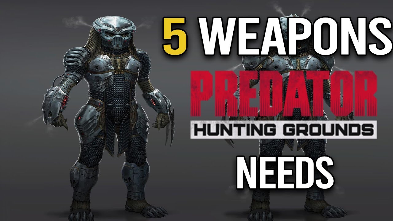 5 Weapons We NEED in Predator: Hunting Grounds - YouTube