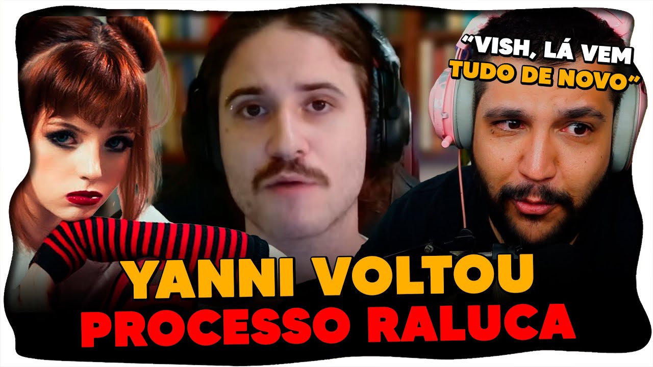 YANNI SABONGI RETORNA FALANDO SOBRE O PROCESSO CONTRA RALUCA - YouTube